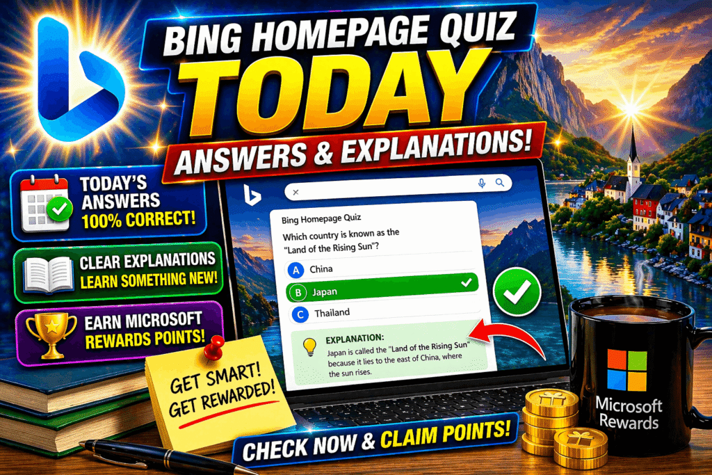 Bing Homepage Quiz Today Questions And Correct Answers